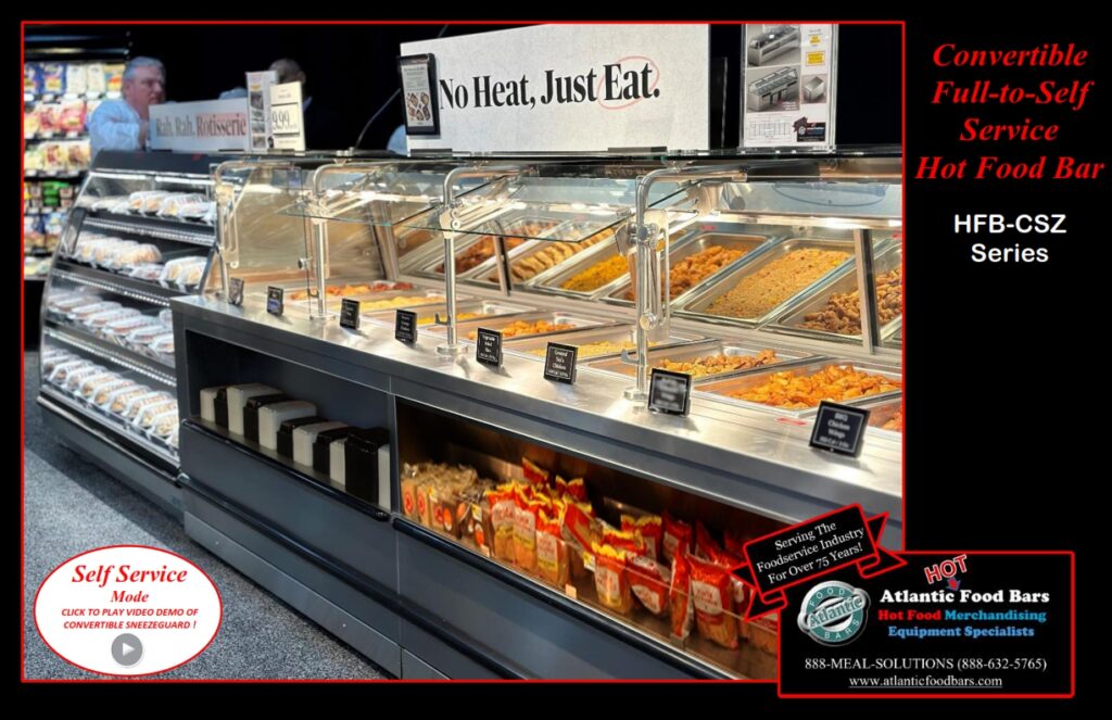 Atlantic Food Bars - Soup, Convertible Hot Food Bar & Grab n' Go